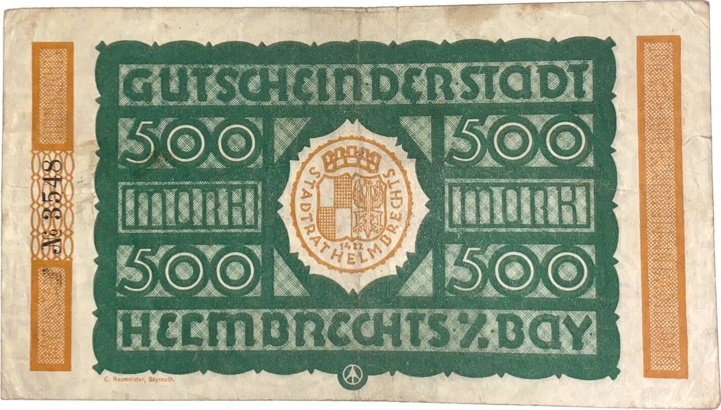 Deutschland Deutsches Reich 500 Mark um 1920 Notgeldschein Notgeld Helmbrechts Bayern 1 Schein ...