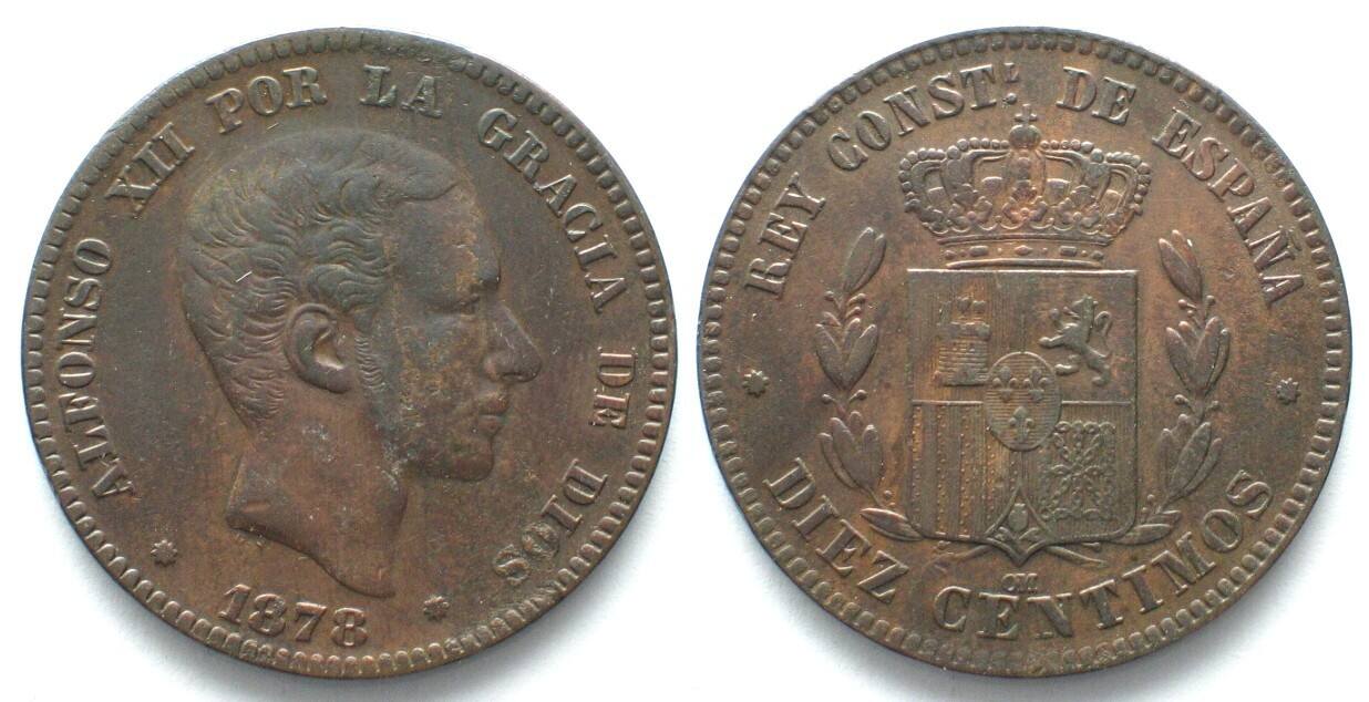 Spanien SPAIN 10 Centimos 1878 ALFONSO XII bronze XF! EF | MA-Shops