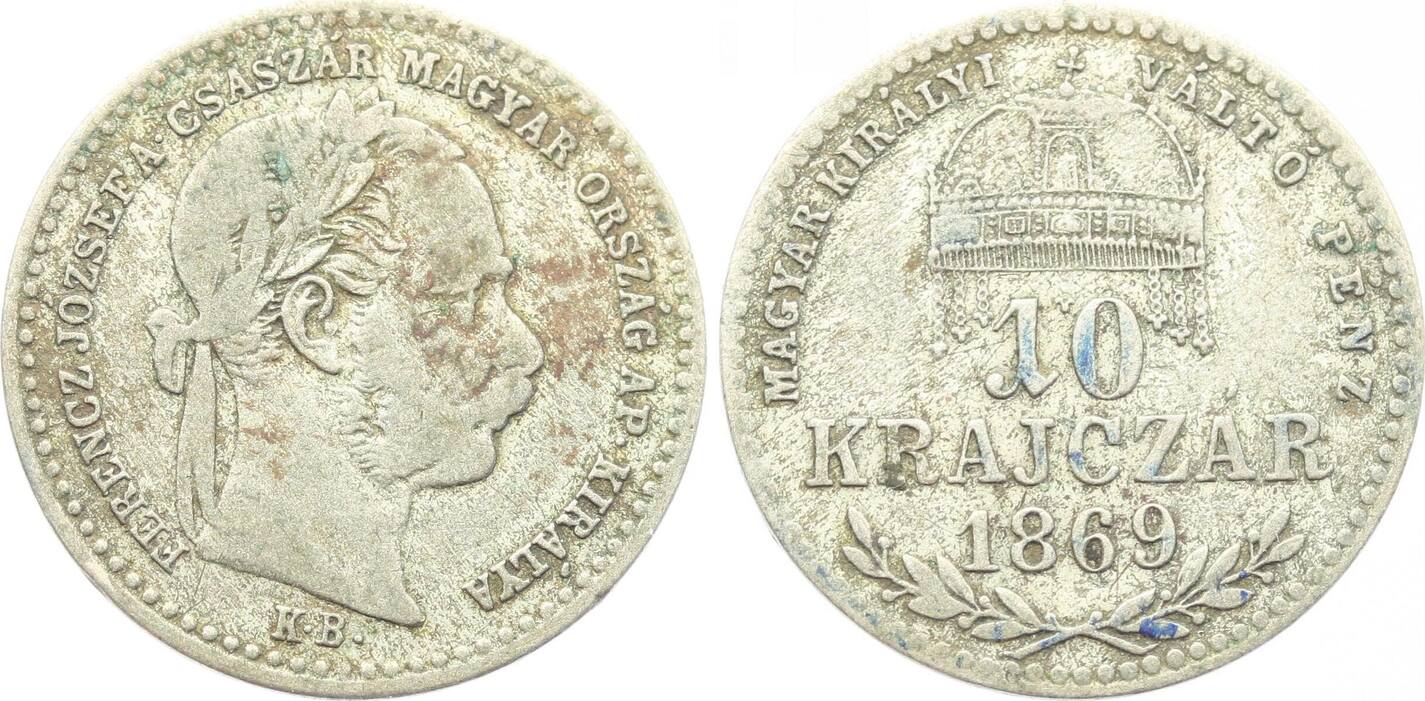 Haus Habsburg 10 Krajczar 1869 KB Franz Joseph I. 1848-1916. VF- | MA-Shops