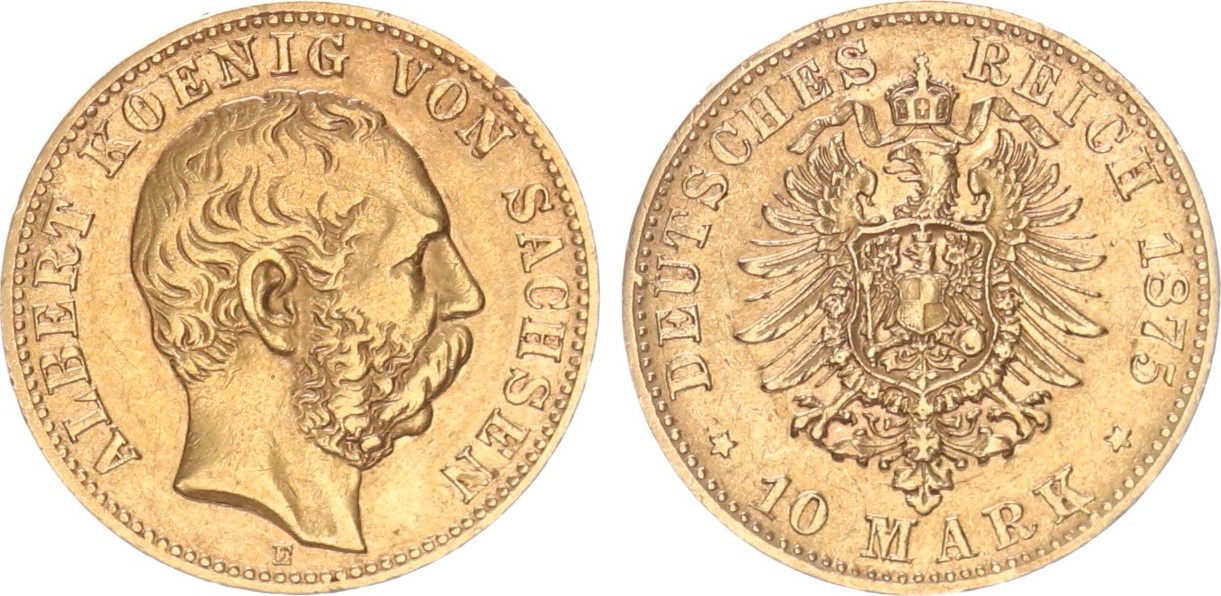 Sachsen 10 Mark 1875 König Albert 1873-1902 VF-EF | MA-Shops