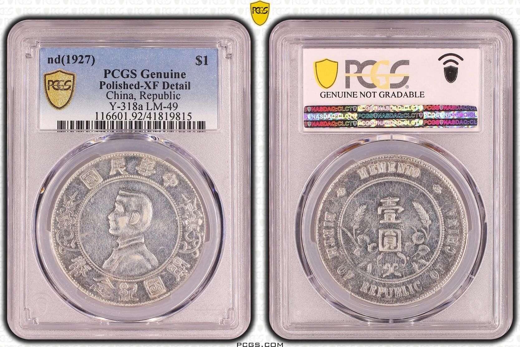 China, Republic $1 nd(1927) MEMENTO Birth of Republic of China PCGS Genuine - XF Details (92 ...